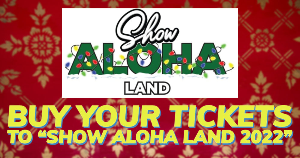 "Show Aloha Land" returns to Aloha Stadium (2022) | 105.9 The Wave FM ...